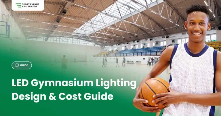 LED Gymnasium Lighting Guide | Fixtures & Requirements (2025)